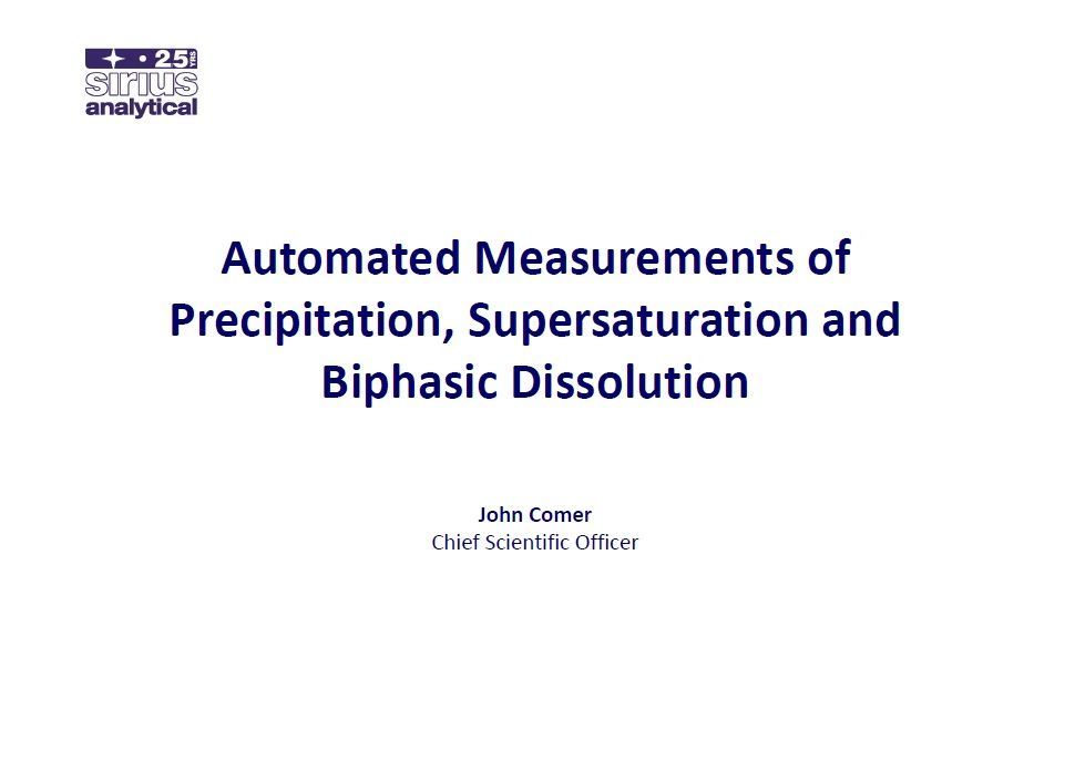 Automated Measurements of Precipitation, Supersaturation and Biphasic ...