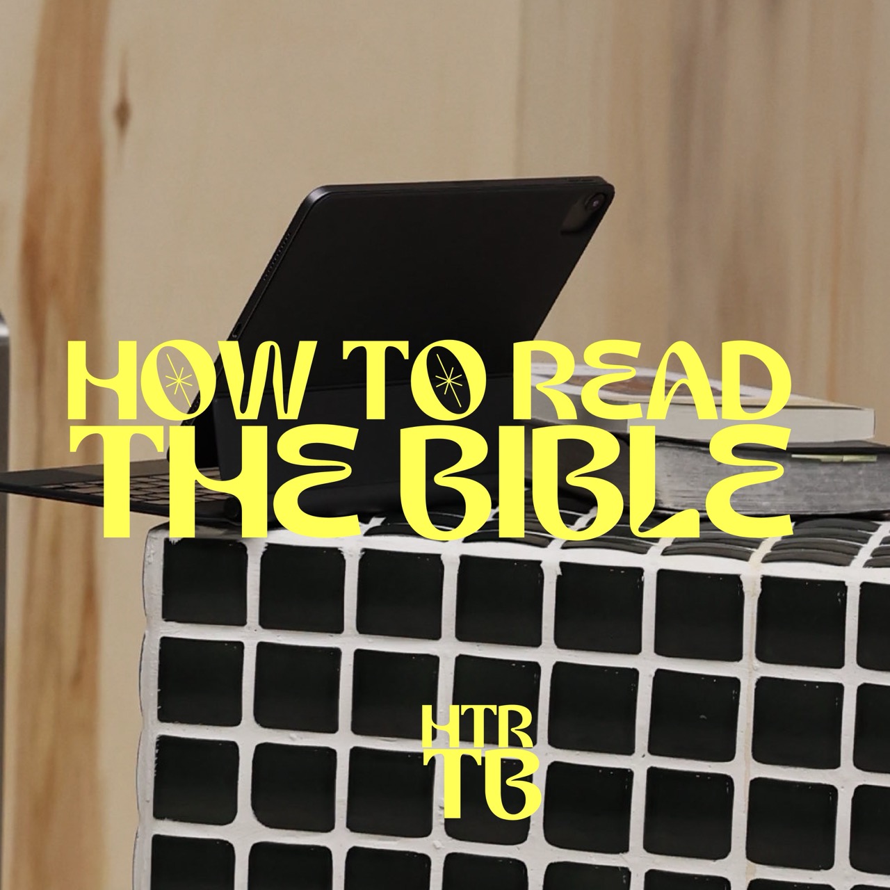 How To Read The Bible