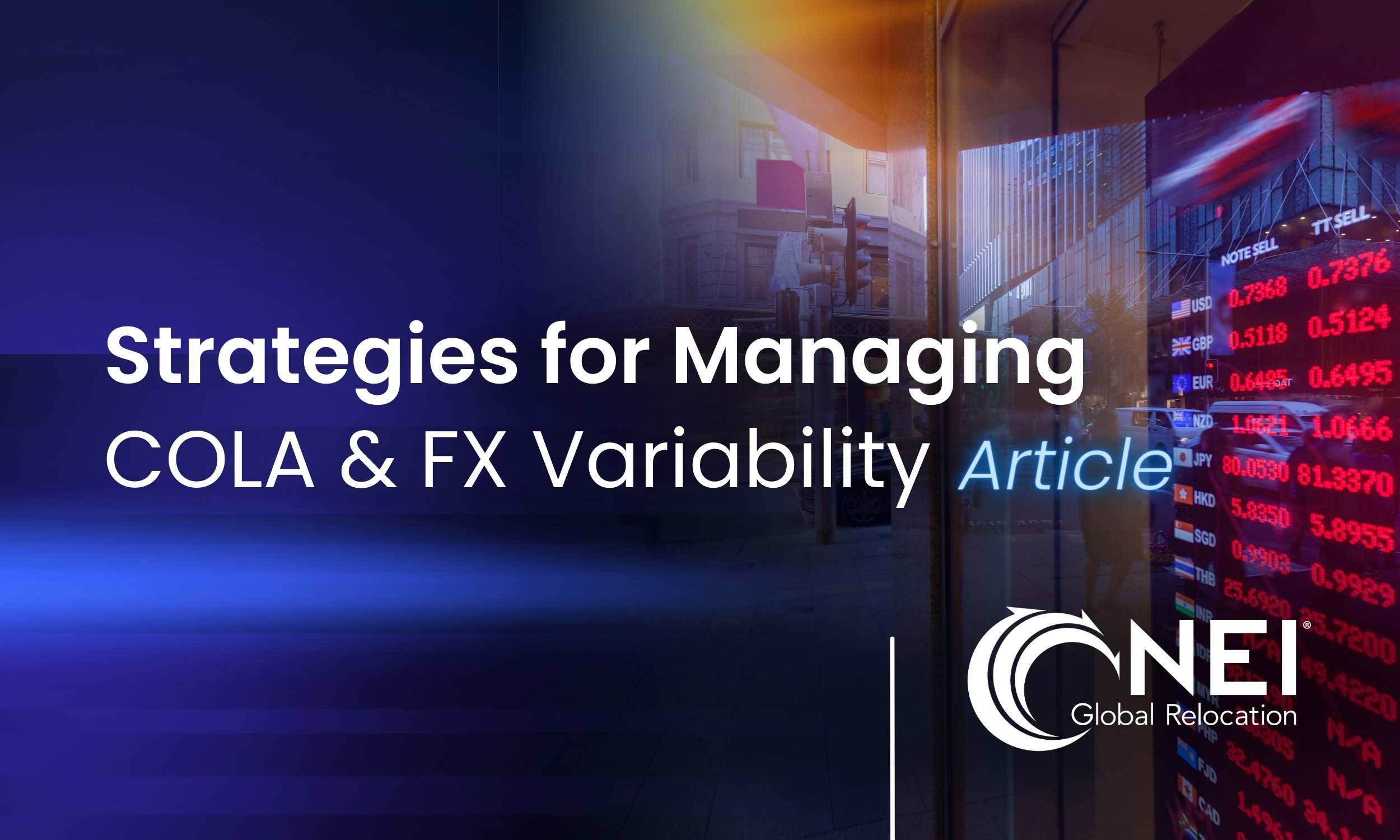 Managing Cost-of-Living Allowances (COLA) on International Assignments