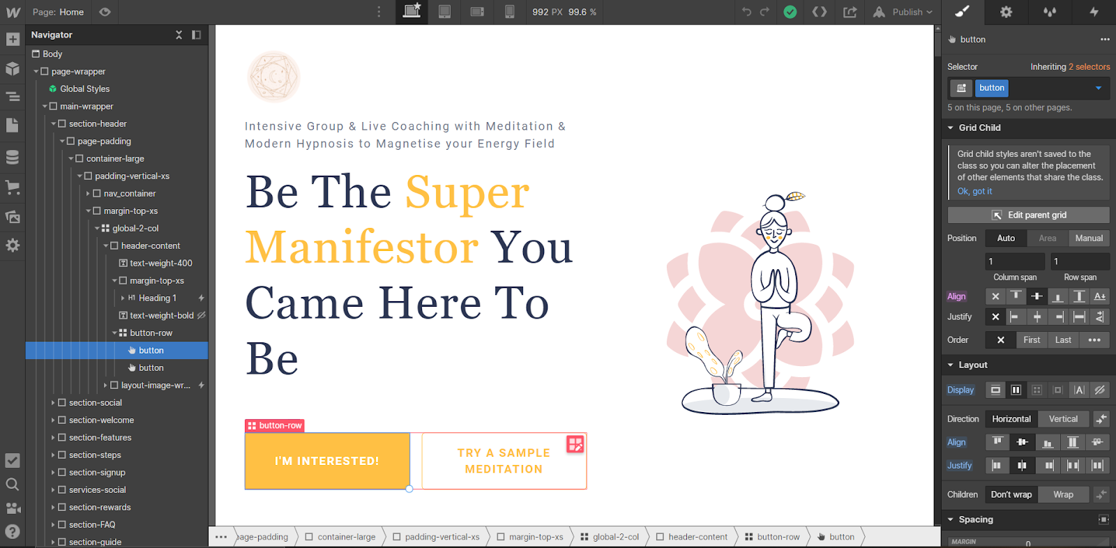 After thoroughly reviewing our website designs and functionality, Webflow has given us their ...