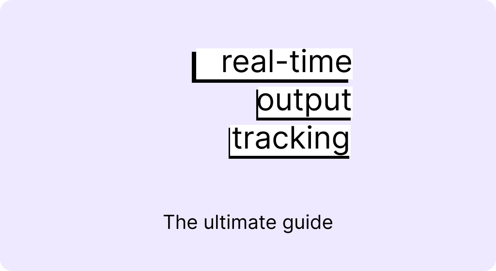 Guide: Live output tracking for manufacturing I Factbird