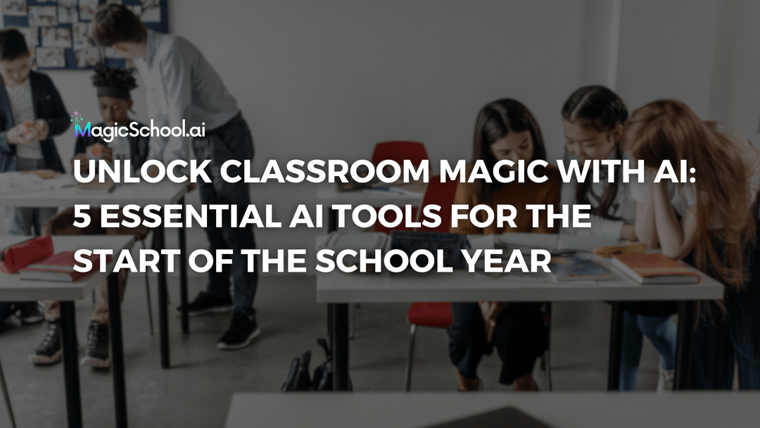 MagicSchool.AI Blog