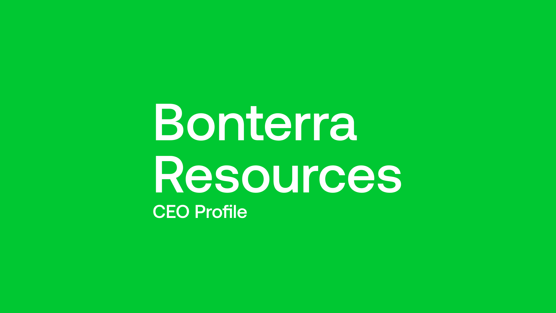 Bonterra Resources - CEO Profile - Article | Crux Investor