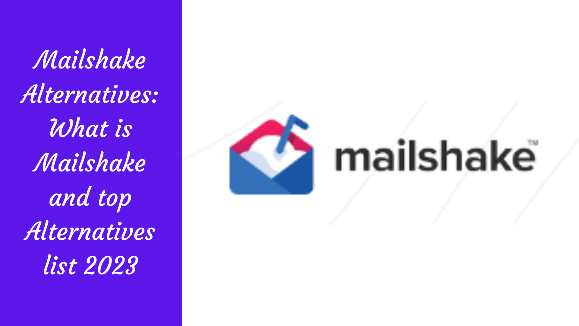 Mailshake Alternatives: What is Mailshake and top Alternatives list 2023 | Alore