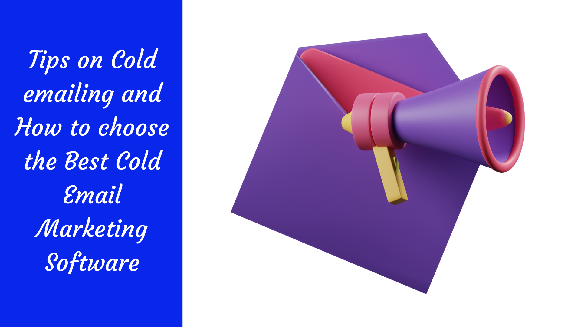 Tips on cold emailing and How to choose the Best Cold Email Marketing ...