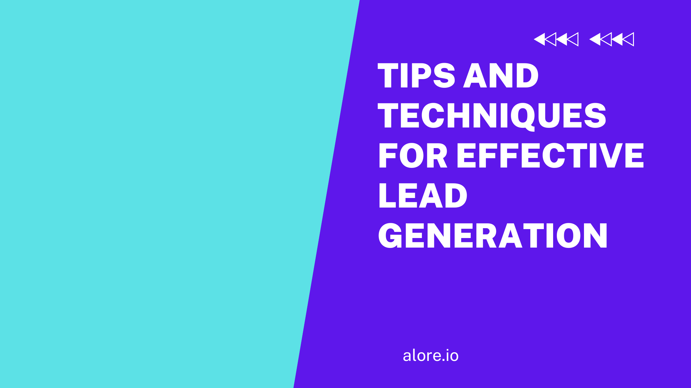 Cracking the Code on Lead Generation: Actionable Tips for Immediate ...