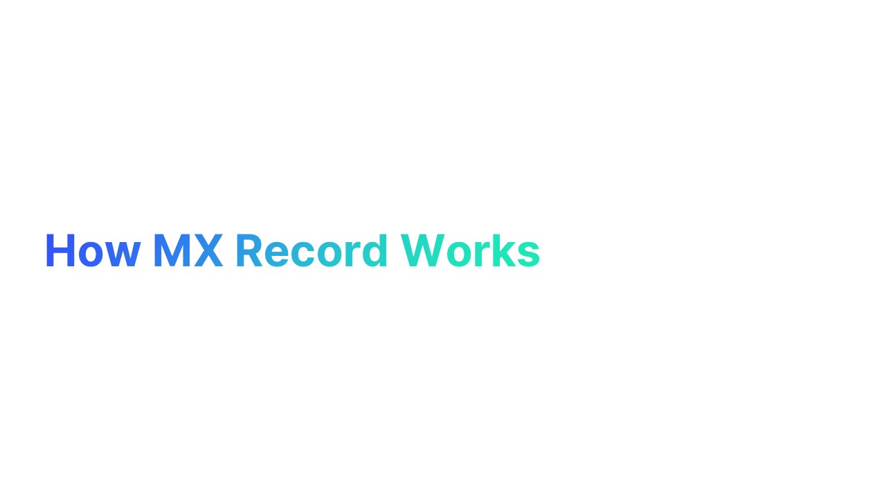 Setting Up MX Records: A Practical Guide with Examples | Alore