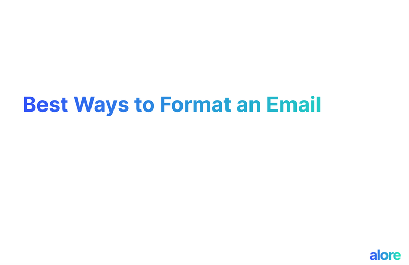 Best Ways to Format an Email | Alore