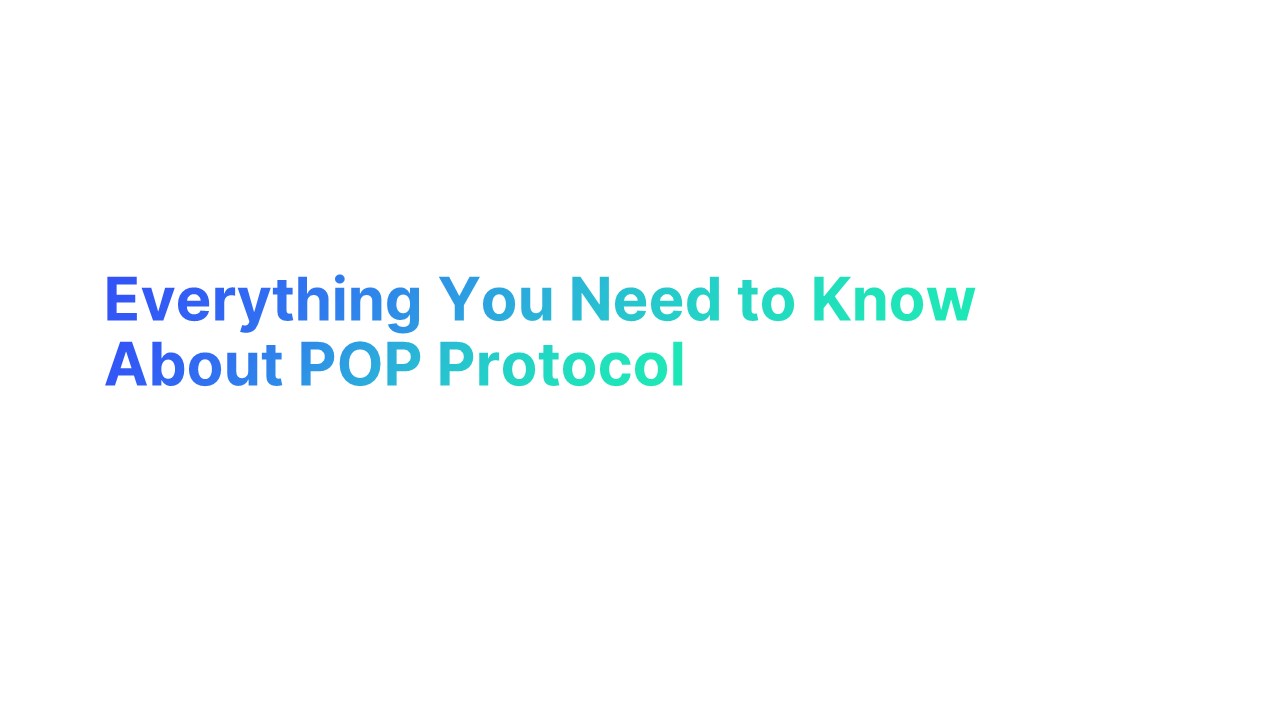 Everything You Need to Know About POP Protocol | Alore