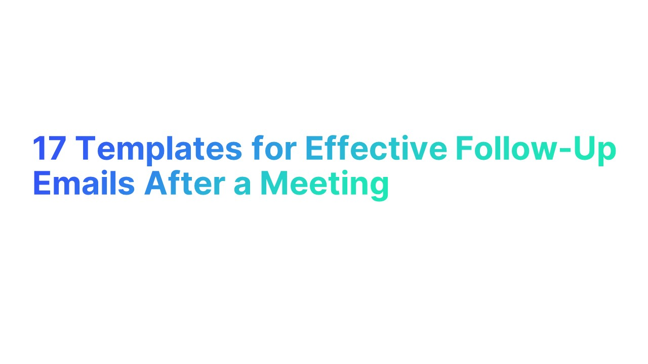 The Ultimate Guide on How to Write a Follow-Up Email After Meeting ...