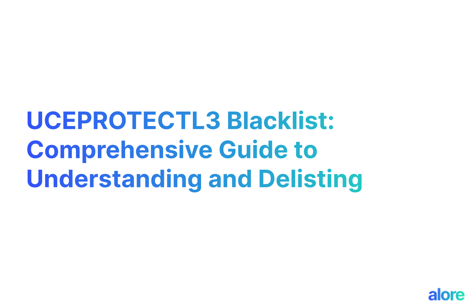 UCEPROTECTL3 Blacklist: Comprehensive Guide to Understanding and ...