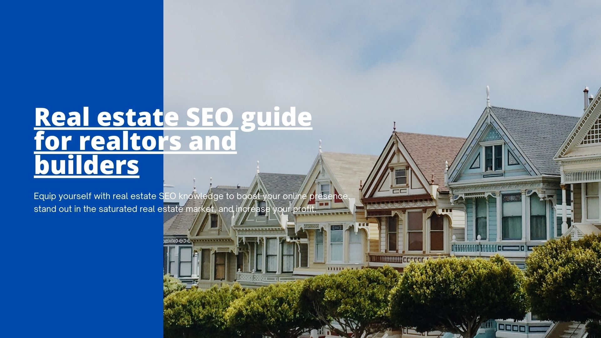 Real Estate SEO Guide for Realtors and Builders | Serphead