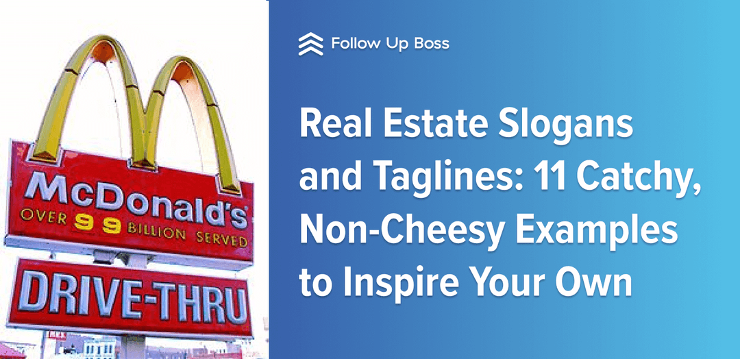 Real estate slogans and taglines: 11 catchy, non-cheesy examples to ...