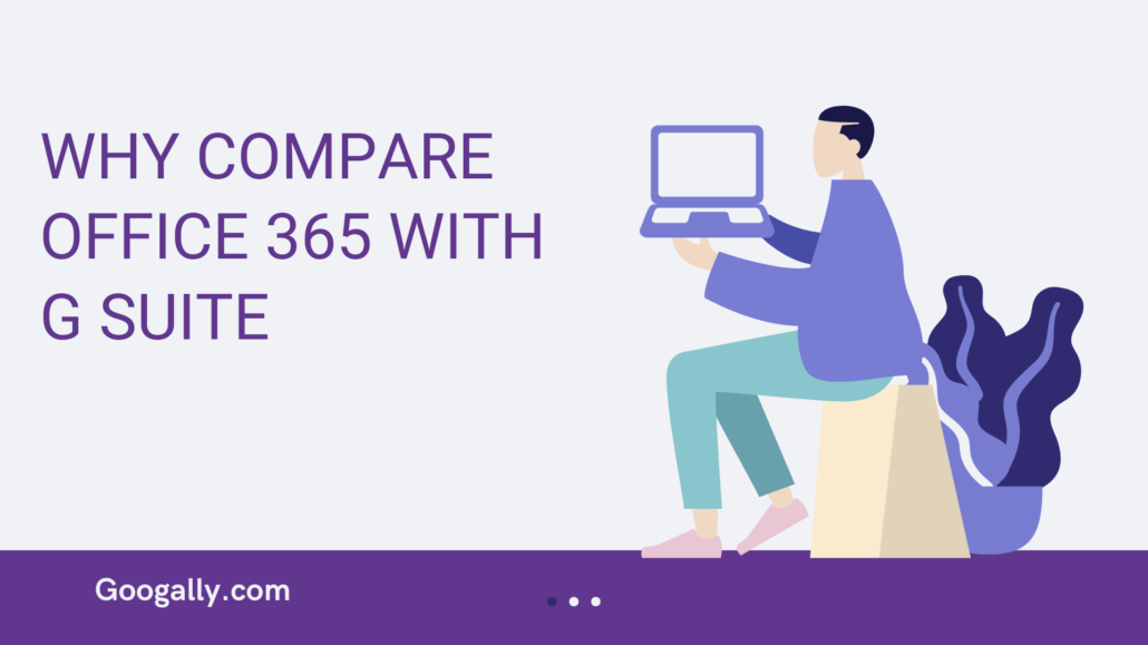 Office 365 vs Google Workspace