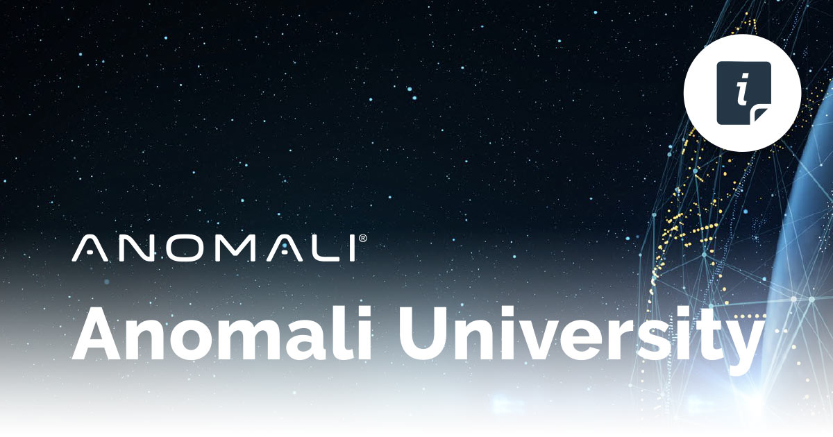 Anomali University | Anomali
