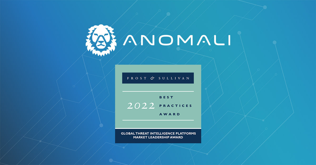 Anomali Earns Frost and Sullivan Market Leadership Award for Threat ... Anomali Earns Frost and Sullivan Market Leadership Award for Threat ...