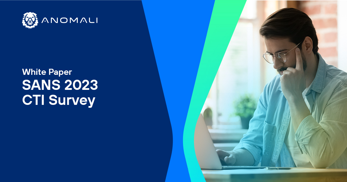 SANS 2023 CTI Survey Results | Anomali