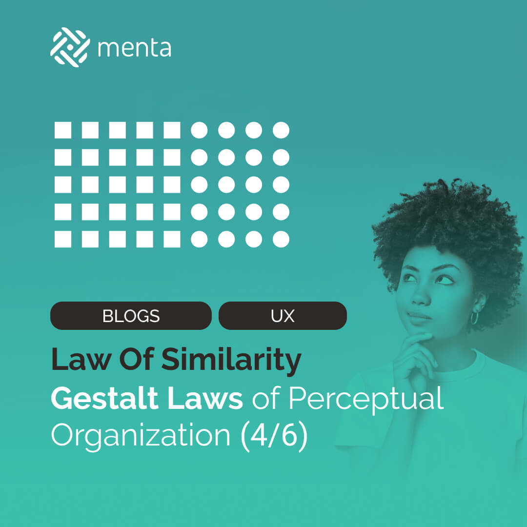 Gestalt Laws: Law Of Similarity in User Experience (UX) | Menta
