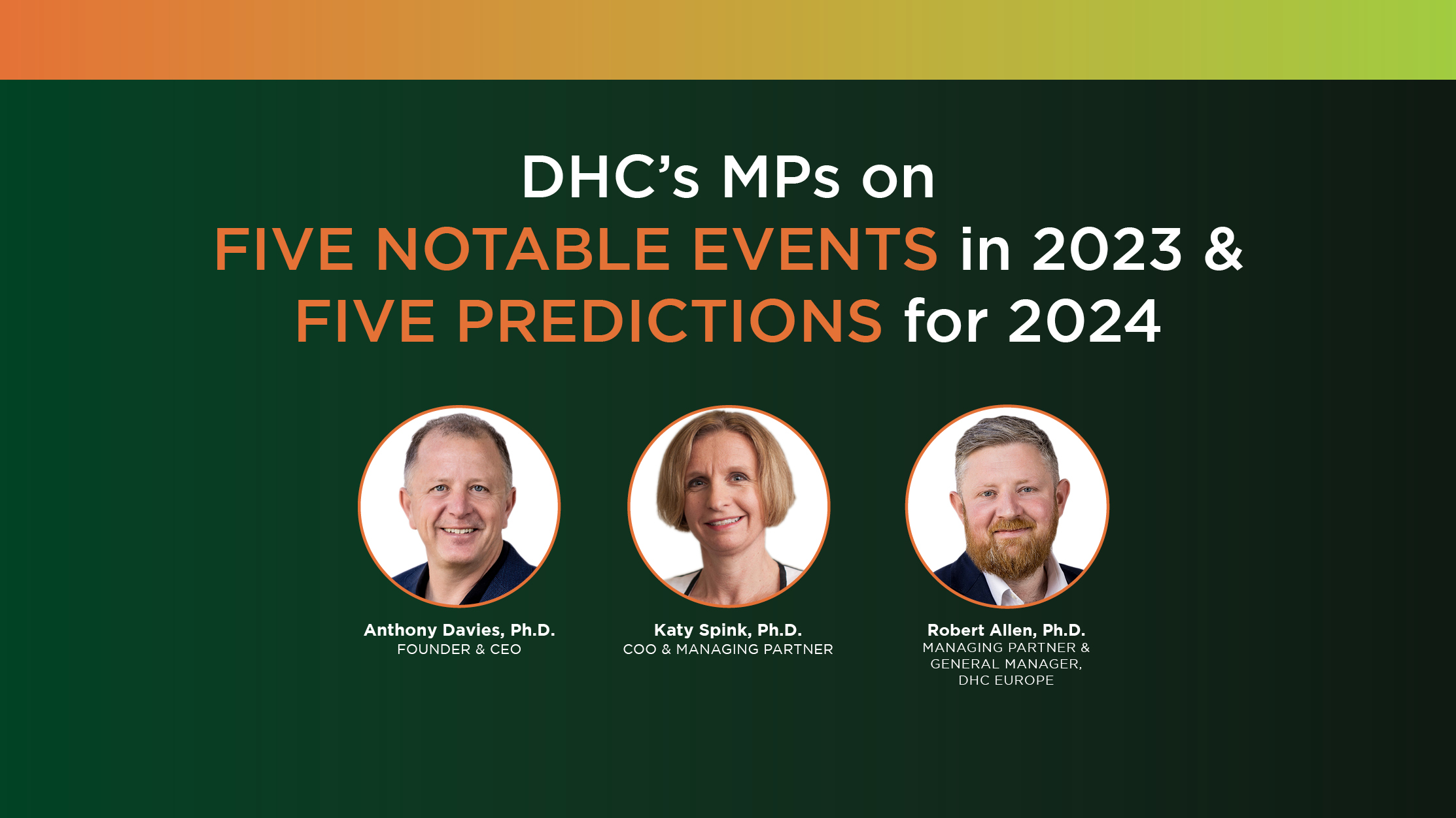 DHC Managing Partners on 2023 and 2024