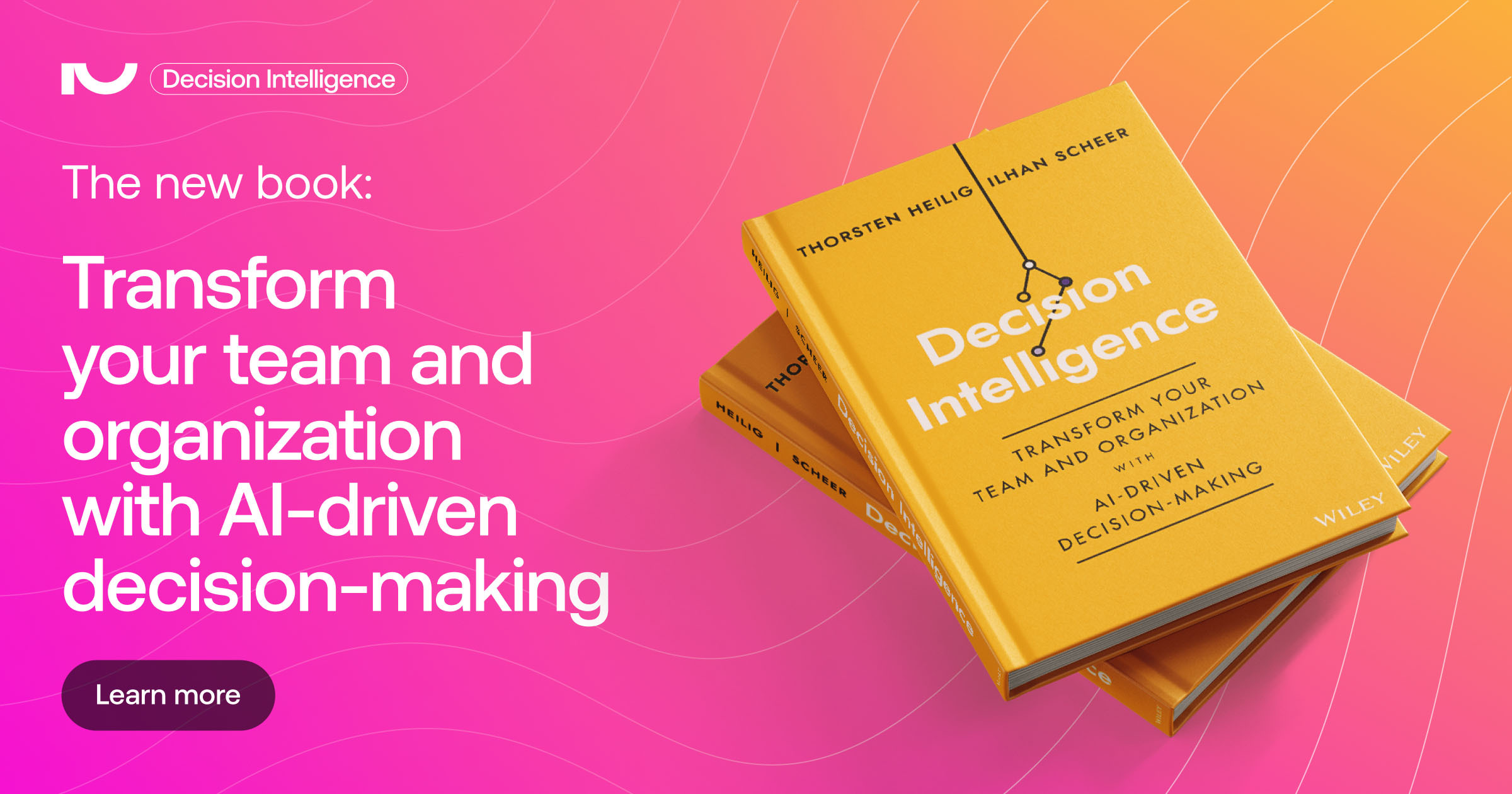 The new book: Transform your team and organization with AI-driven decision-making