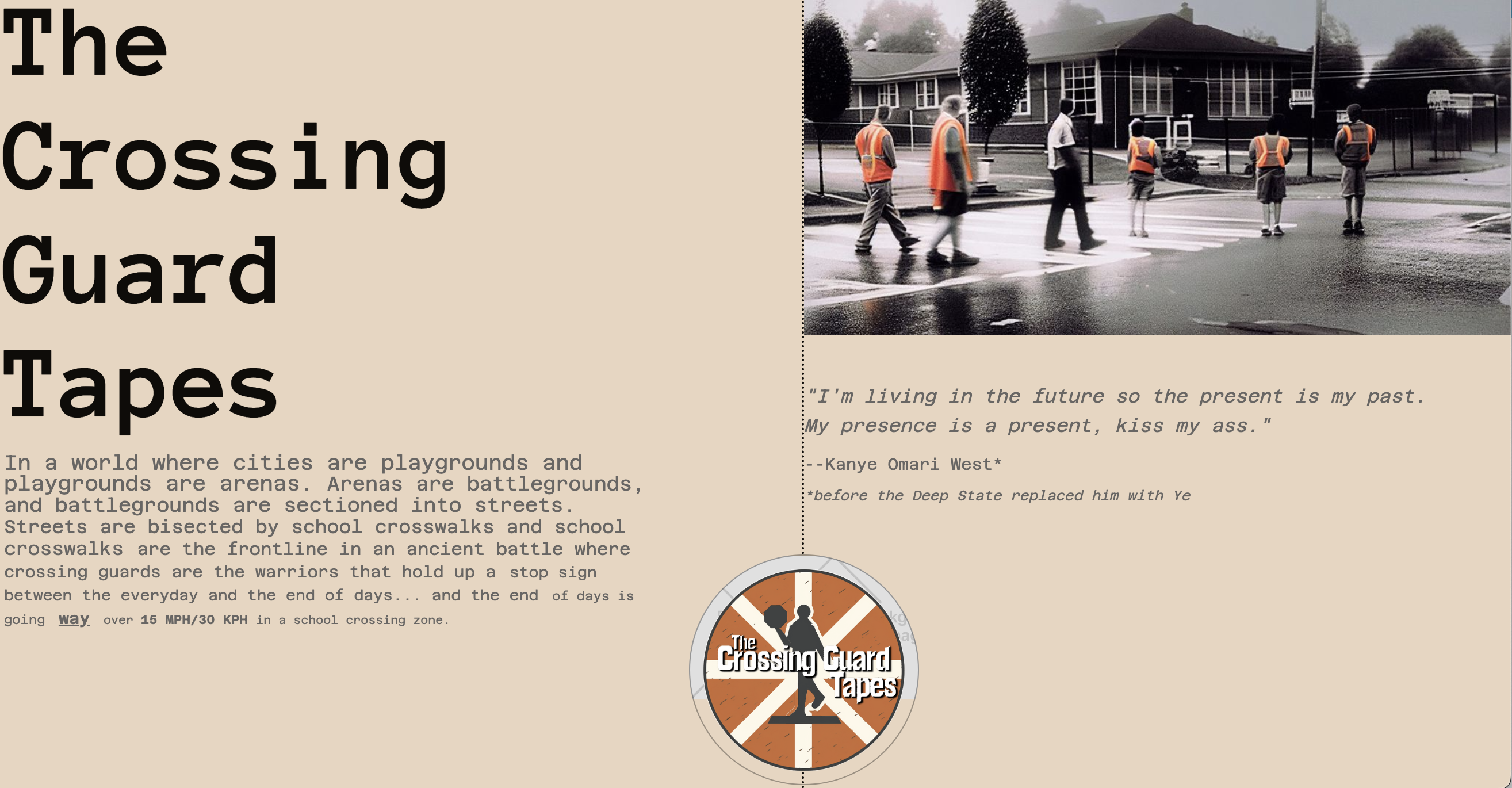 The Crossing Guard Tapes