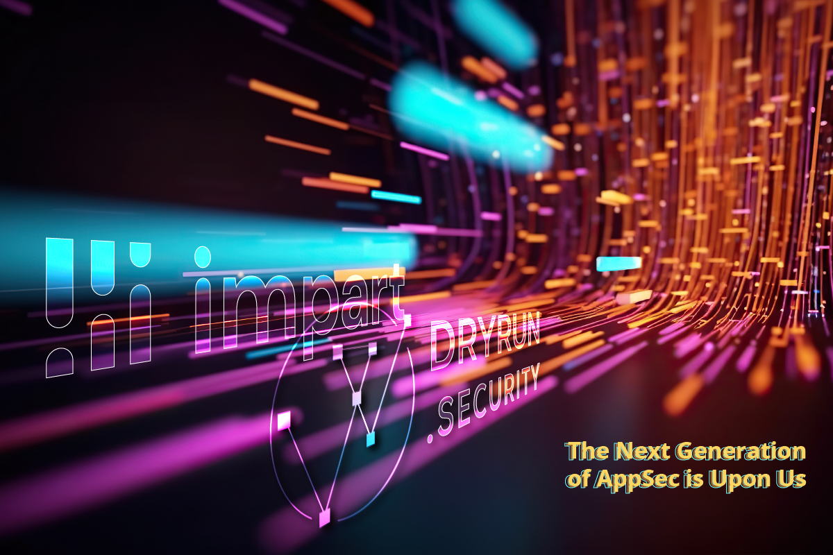 The Next Generation Of Appsec Is Upon Us Part Ii