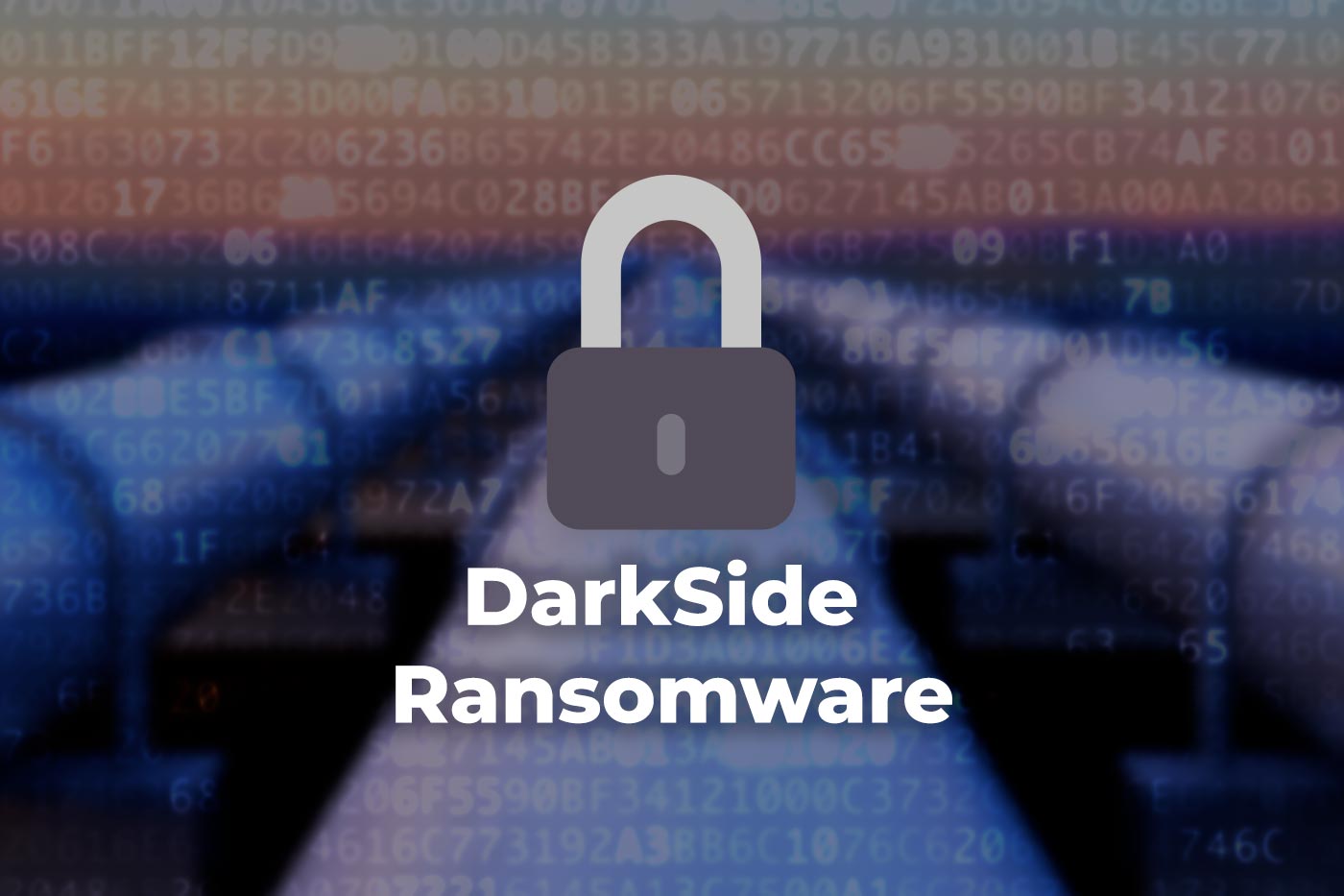 The Colonial Pipeline Breach & CISA Ransomware Alert