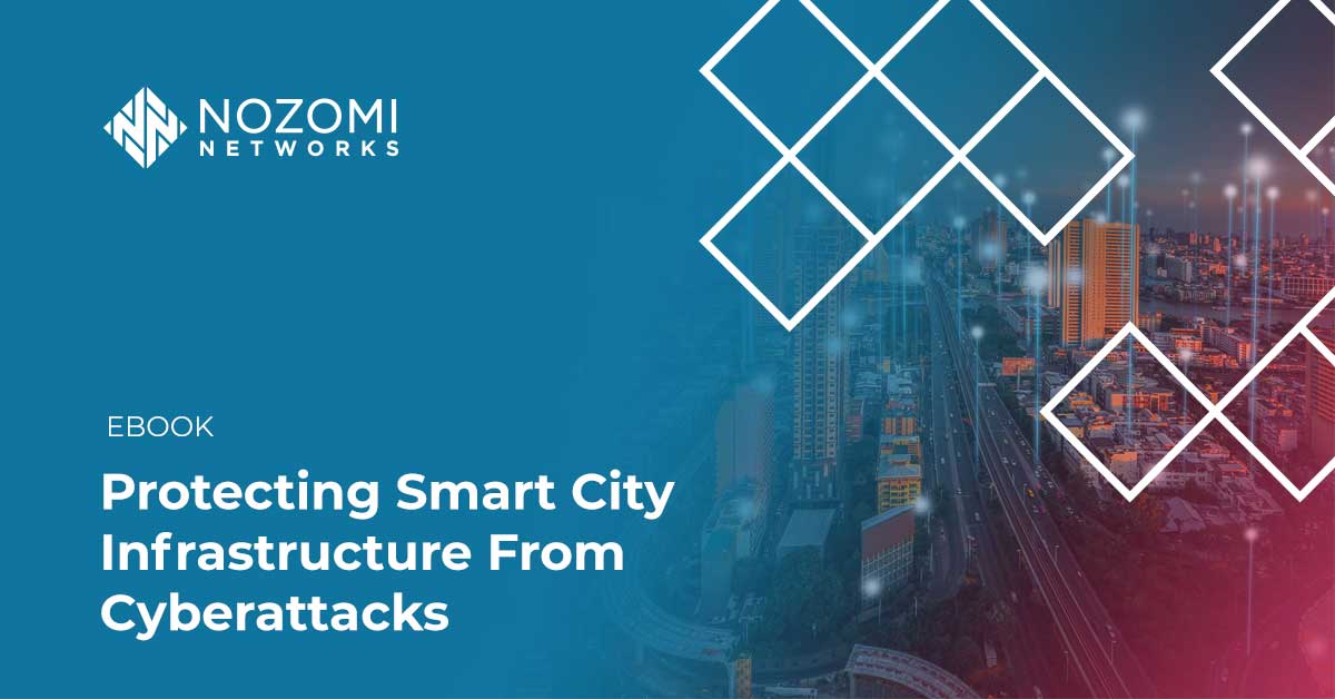 Protecting Smart Cities from Cyberattacks