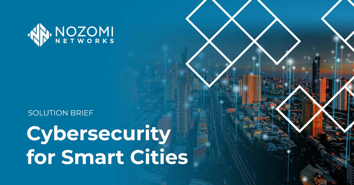 Cybersecurity for Smart Cities | Solution Brief