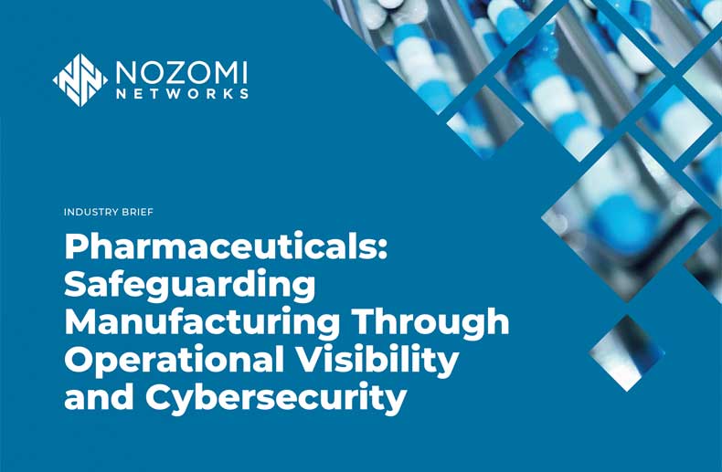 Pharma Cybersecurity: Addressing the Expanding OT Threat Surface