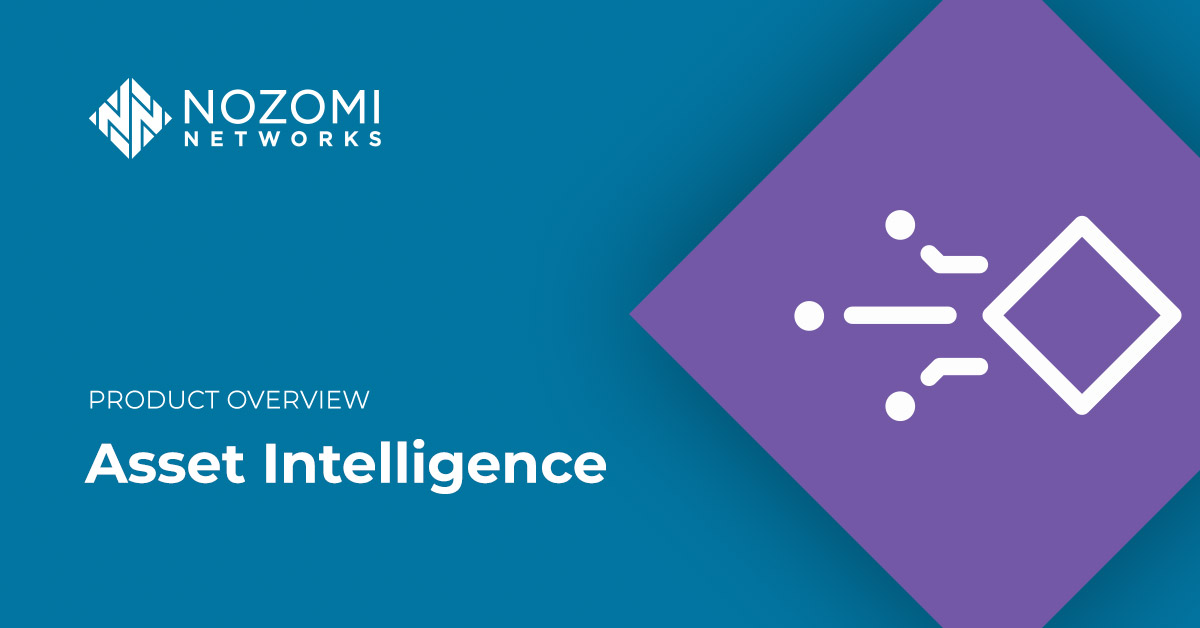 Nozomi Networks Asset Intelligence