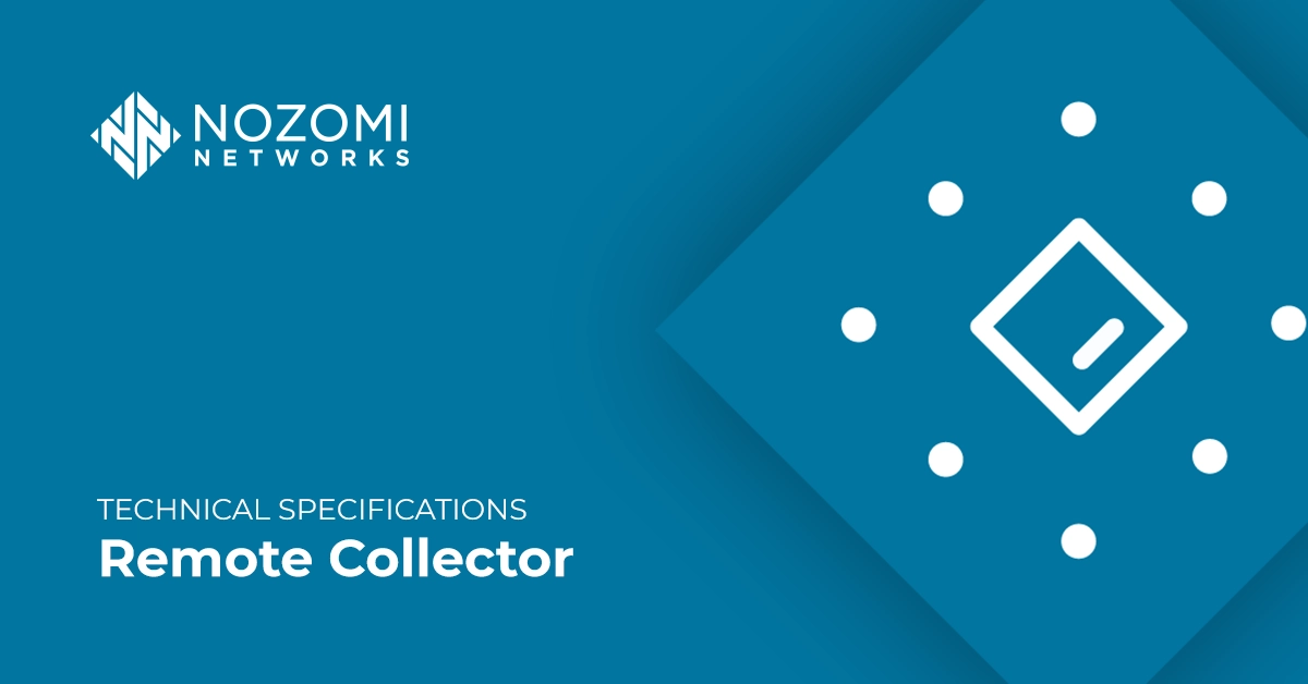 Nozomi Remote Collector Specifications