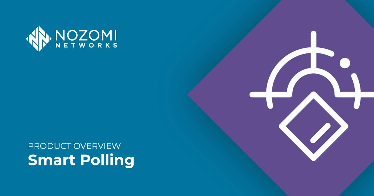 Nozomi Networks Smart Polling