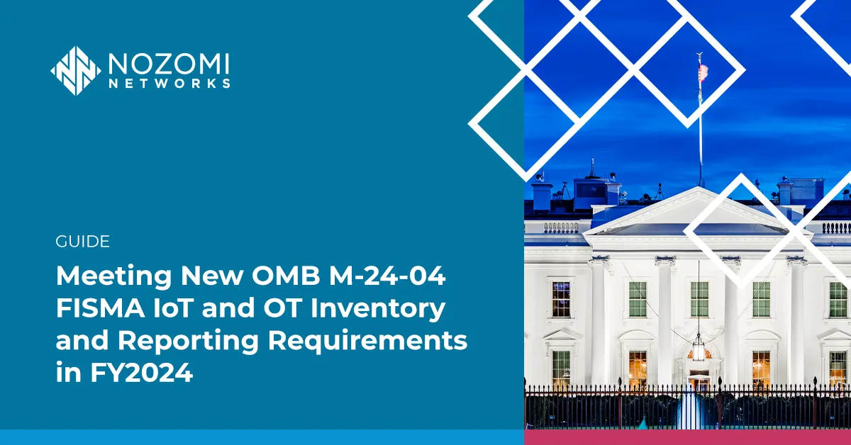 Meeting M-24-04 IoT/OT Inventory & Reporting Requirements