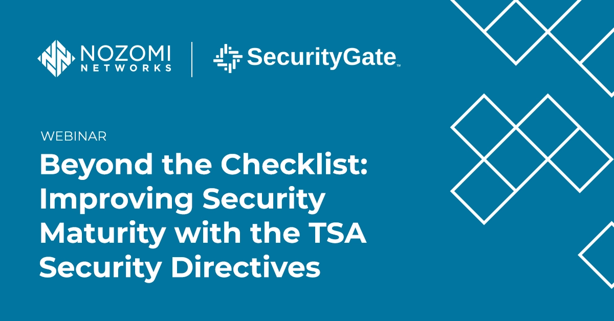 Improving Security Maturity with the TSA Security Directives
