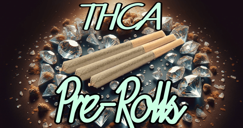 THCa Flower and Diamond Pre-rolled Joints: Potency Meets Purity in ...