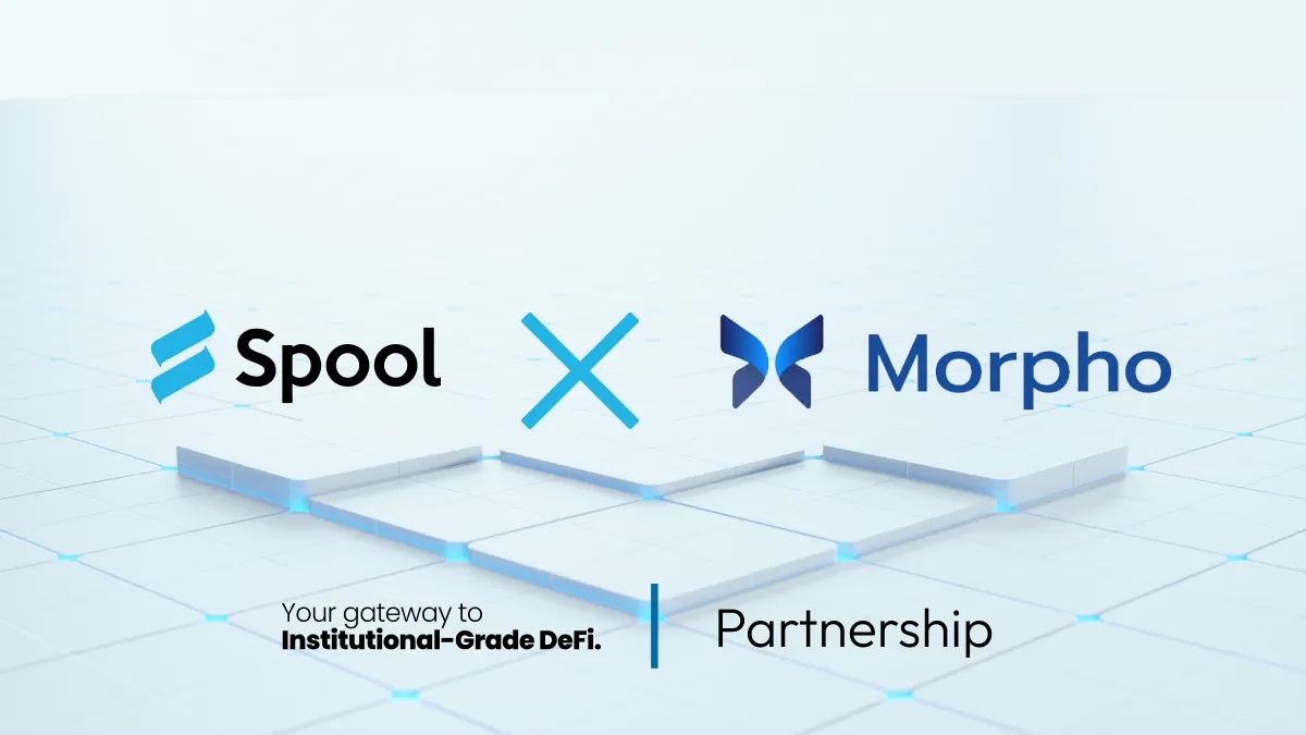 Spool DAO and Morpho Labs Strengthen Their DeFi Partnership