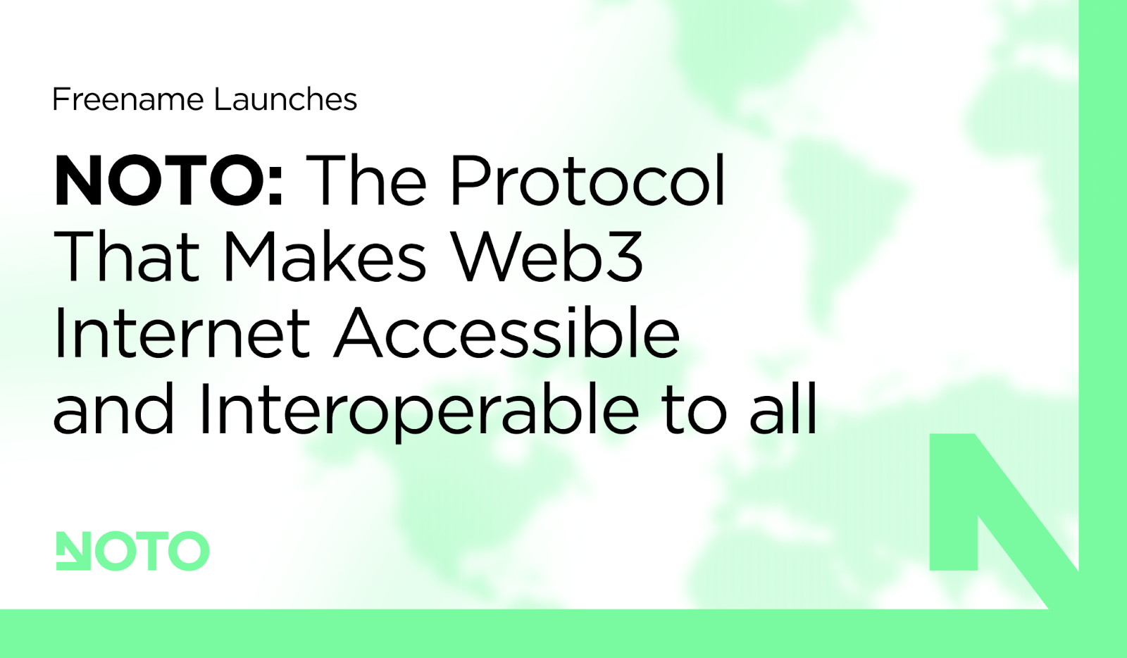 Freename Launches NOTO: The Protocol That Makes Web3 Internet Accessible and Interoperable to All