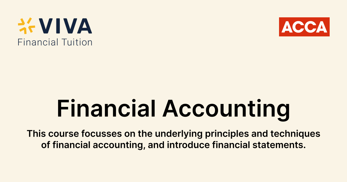 VIVA | ACCA Financial Accounting Course