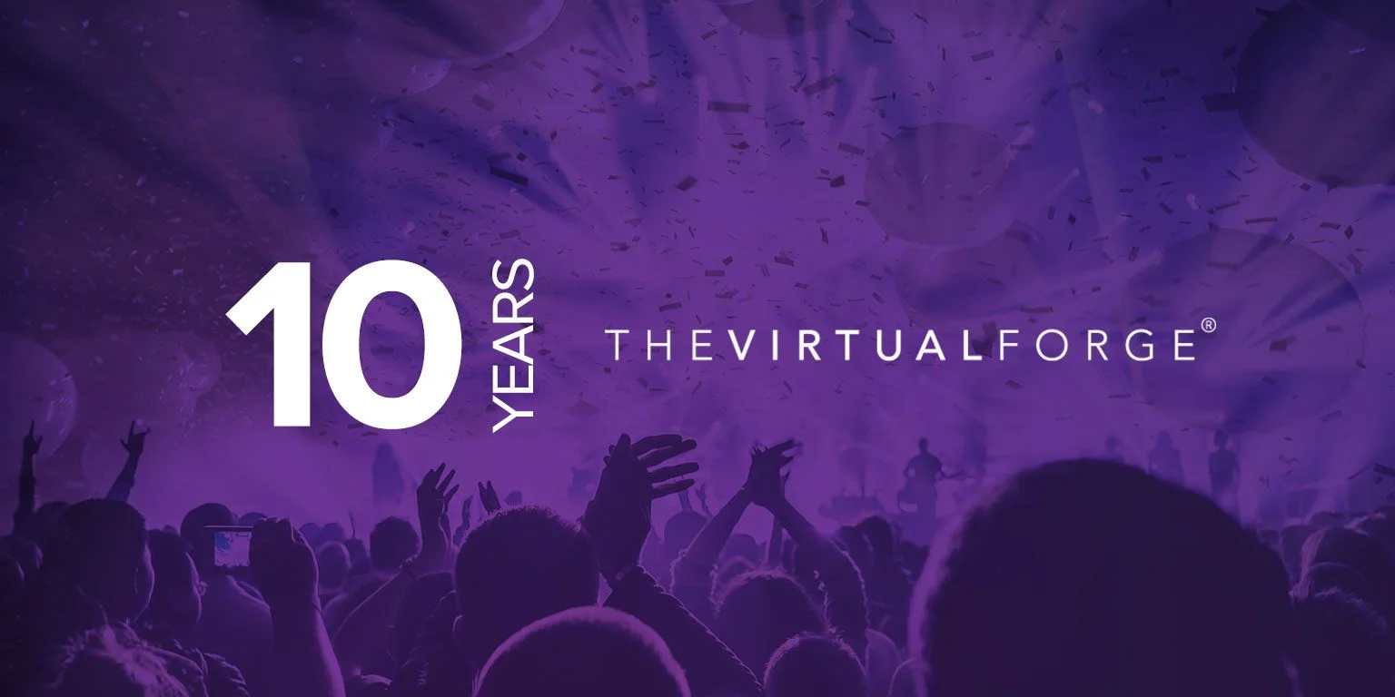 10 Years of VF | The Virtual Forge