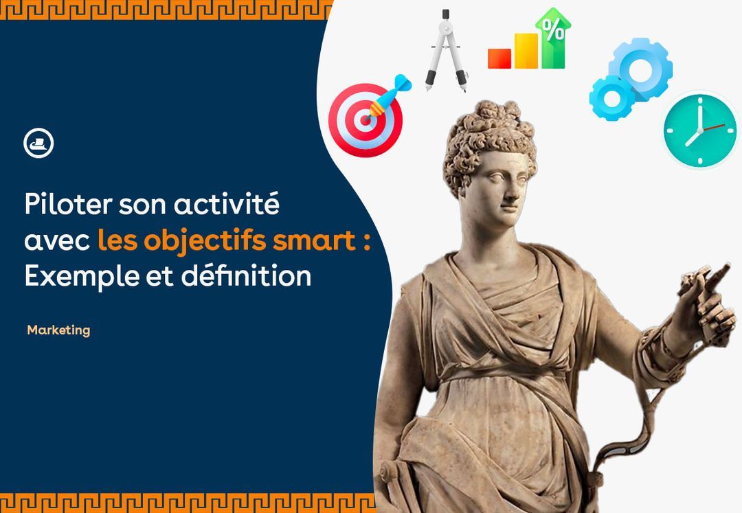 Objectif Smart : Définition et 3 exemples pour les définir