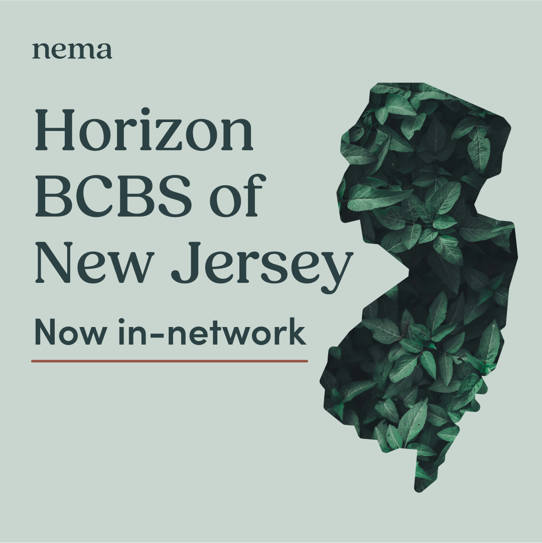 Nema is now live for Horizon members in New Jersey! - Nema Health: Blog ...