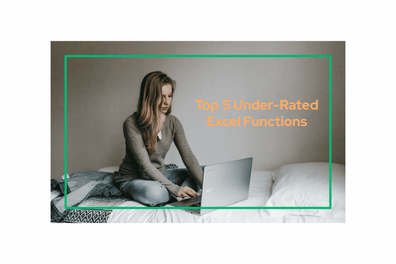 List Of Top 5 Underrated Excel Functions