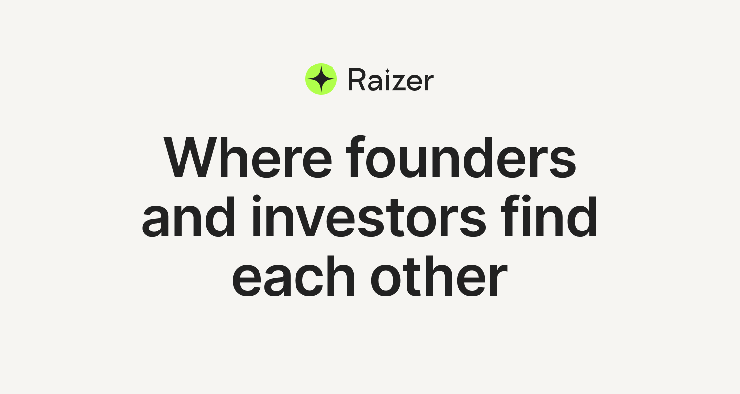 Raizer — Best startups and investors