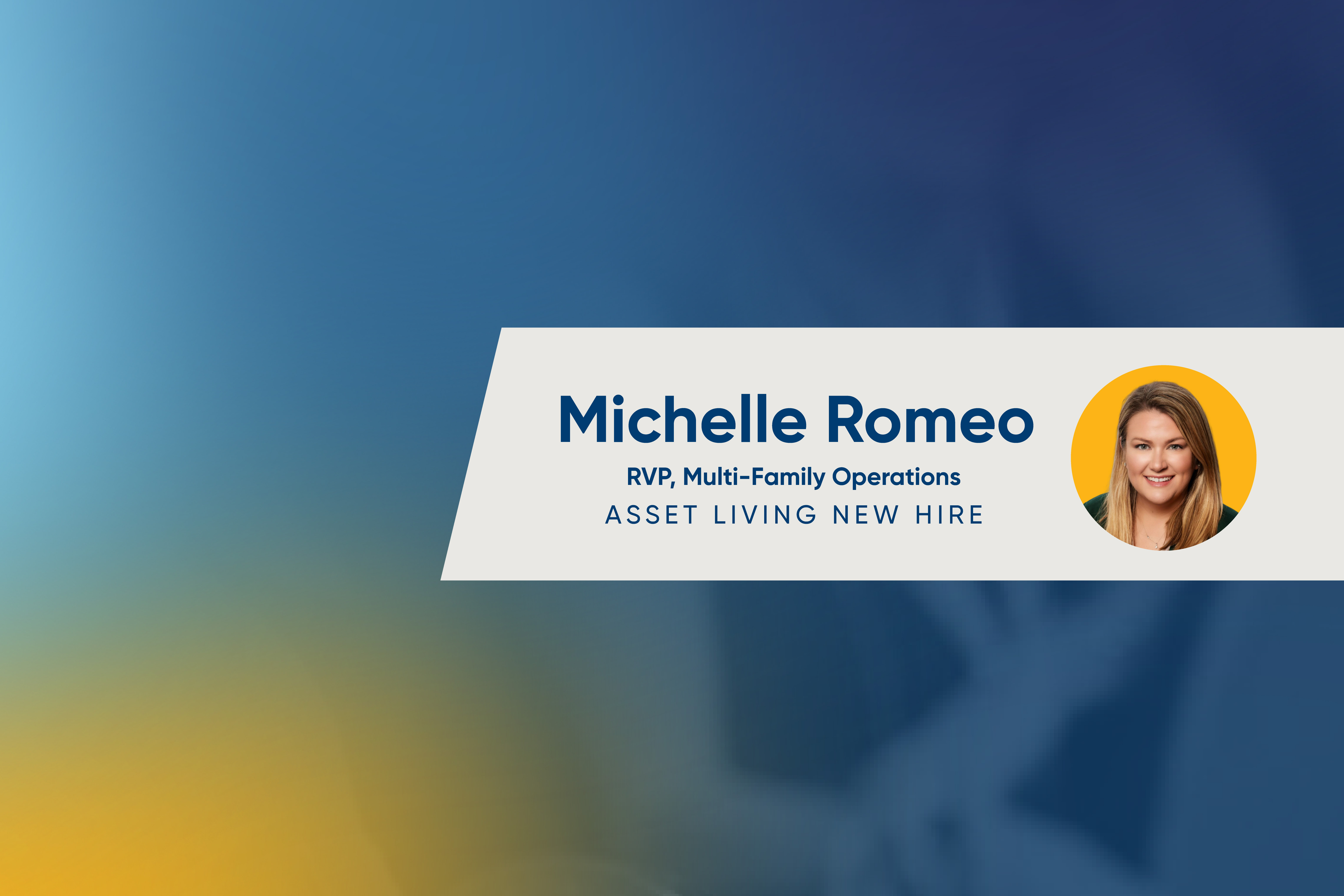 Asset Living Hires Michelle Romeo as Regional Vice President