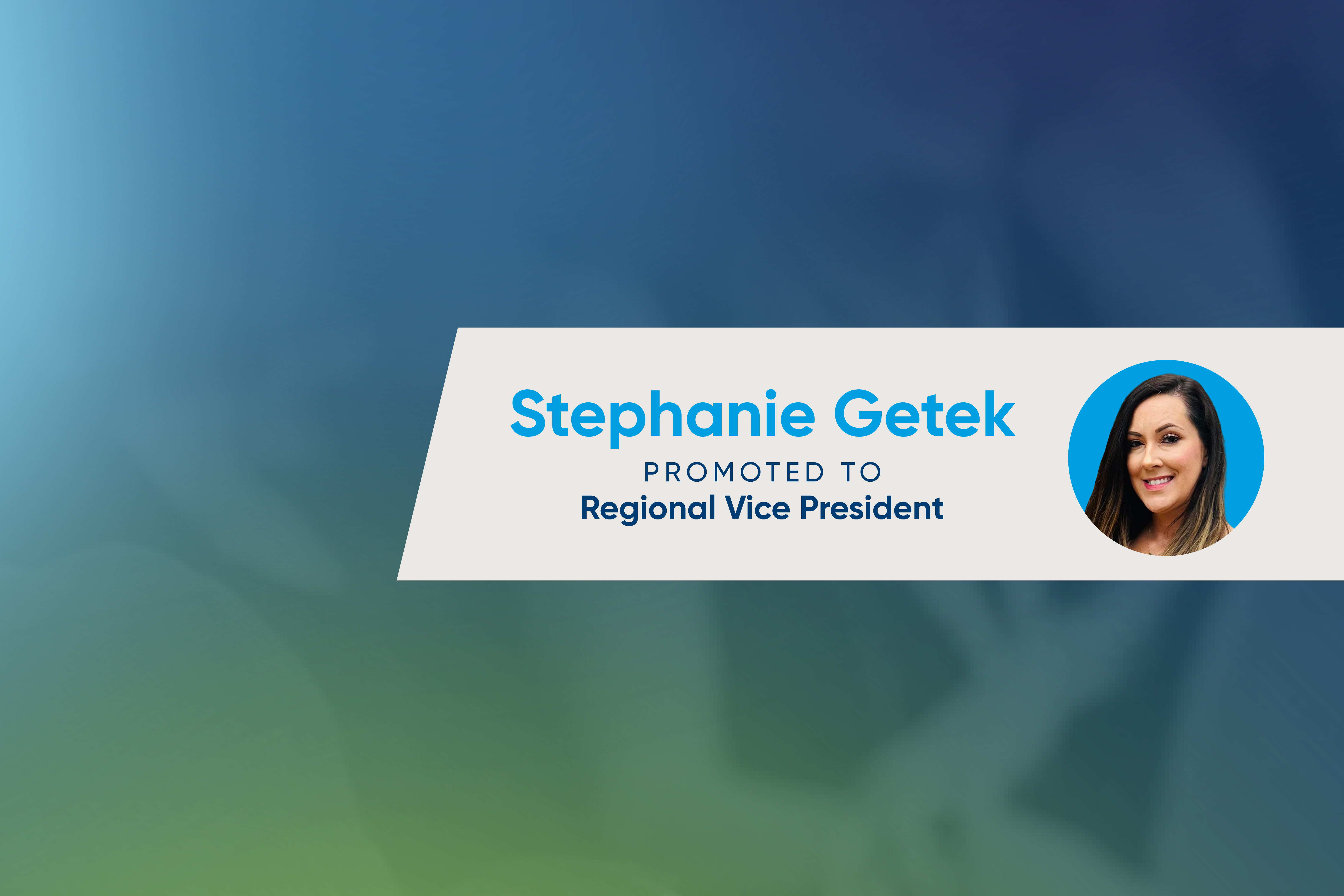 Asset Living Promotes Stephanie Getek to Regional Vice President