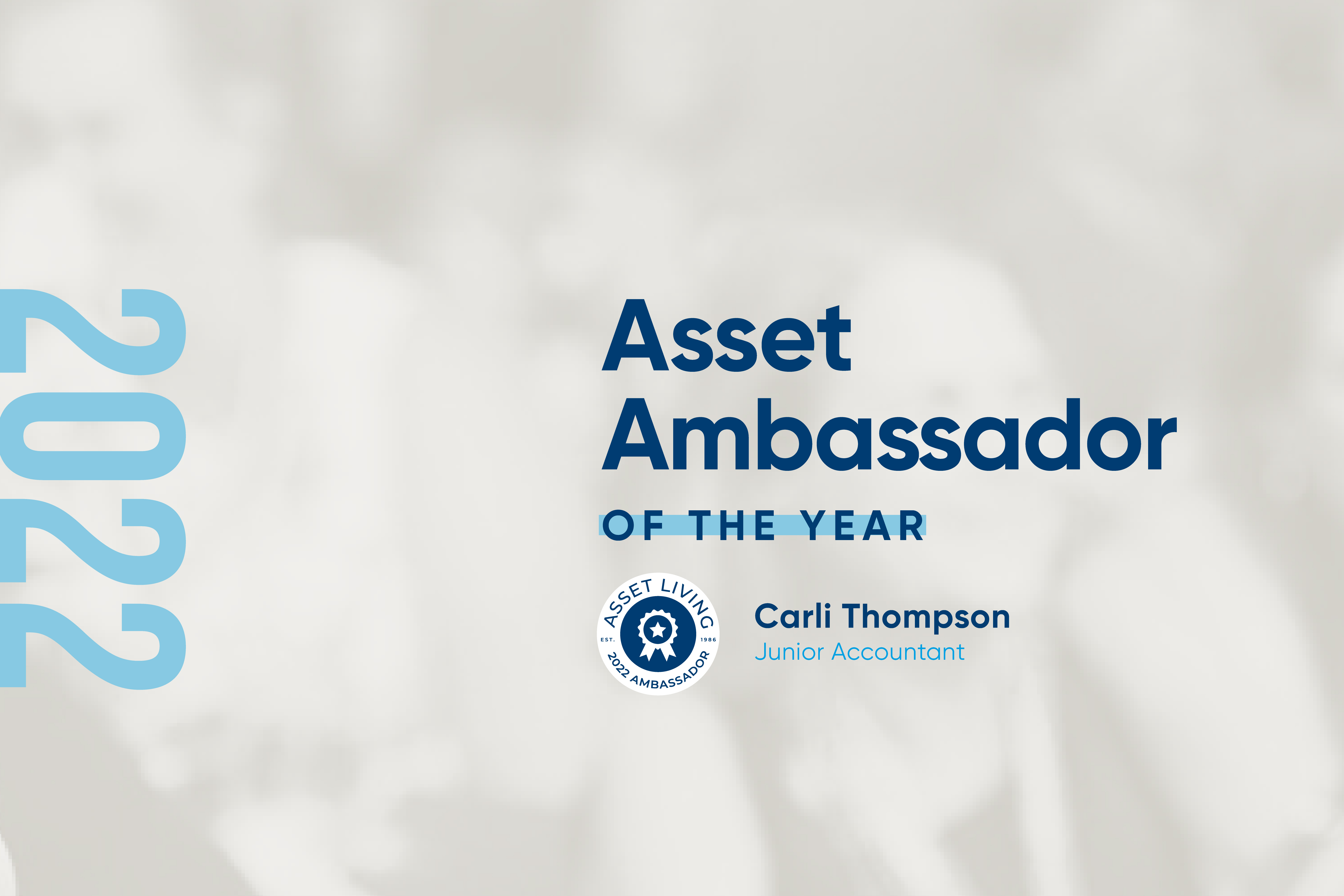 Asset Living’s Carli Thompson Named 2022 Ambassador of the Year