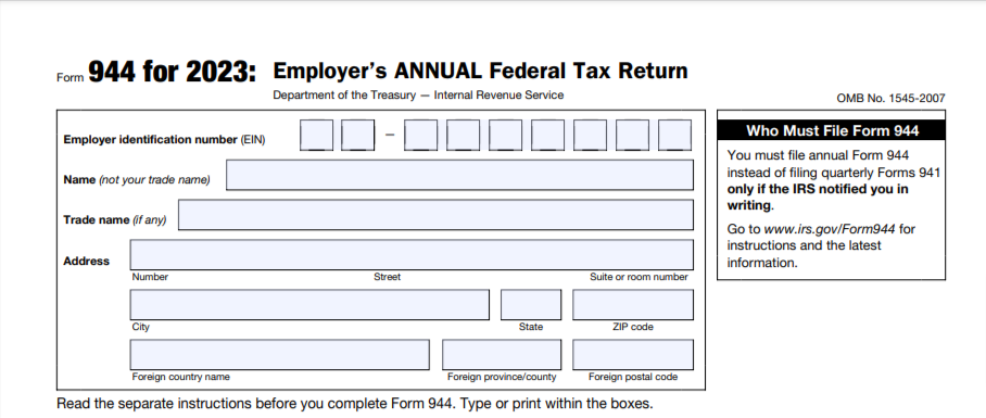 Employer's Annual Federal Tax Return: File IRS Form 944