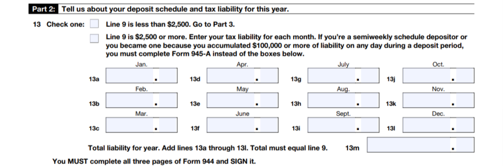 Employer's Annual Federal Tax Return: File IRS Form 944