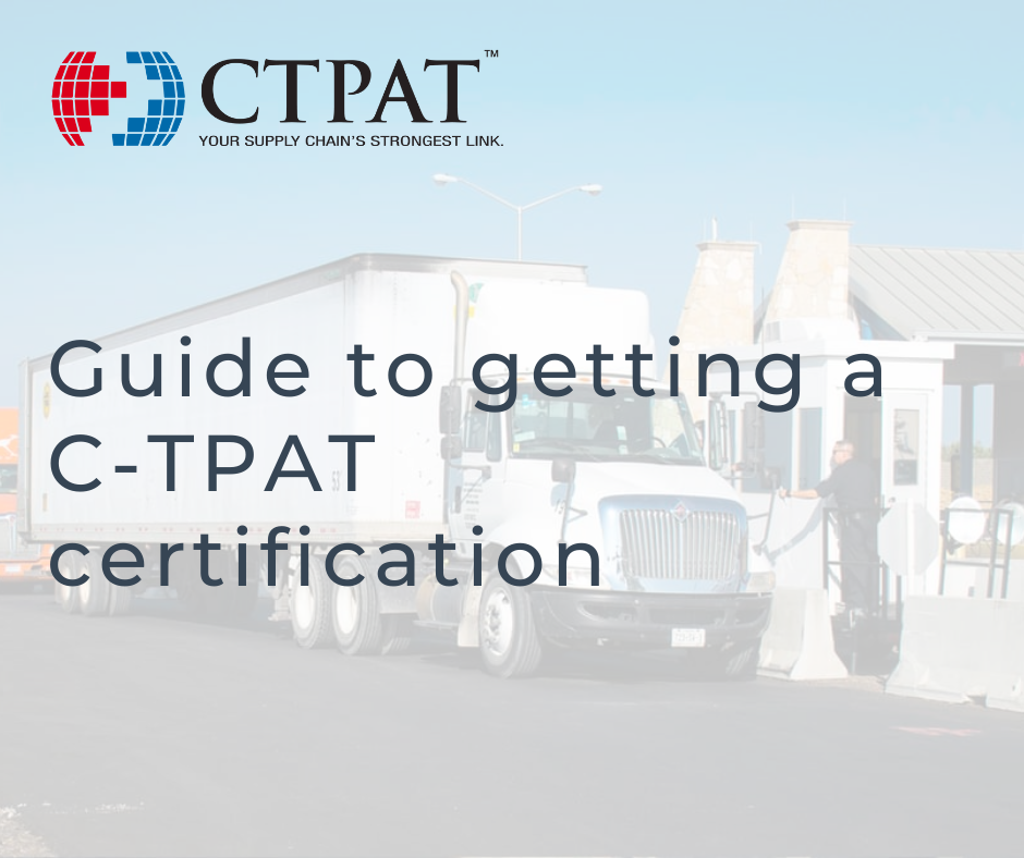 C-TPAT & PIP - How-to & Guide
